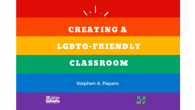 The ABCs of Creating the LGBTQ-Friendly Classroom – Kansas Music Review